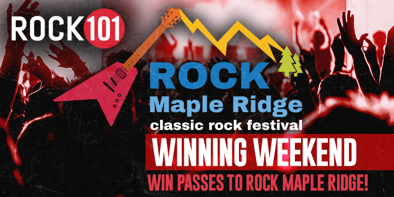 Rock Maple Ridge Winning Weekend! | Rock 101